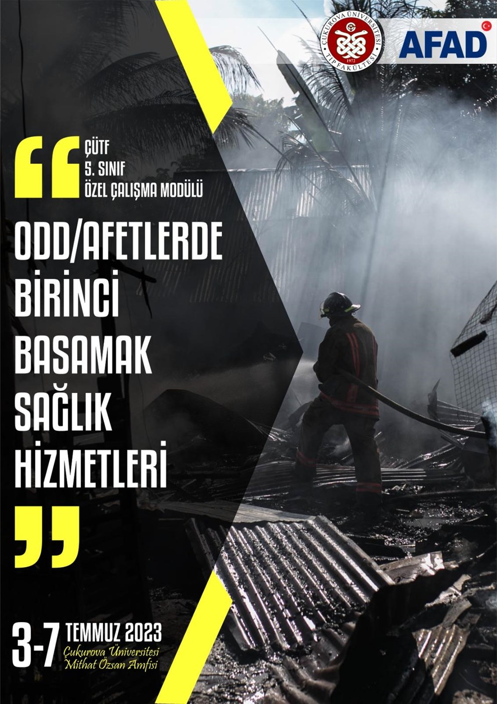 Afetlerde Birinci Basamak Sağlık Hizmetleri - Çukurova Üniversitesi